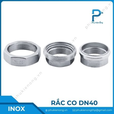 Rắc co ren inox DN40 - Phi 48
