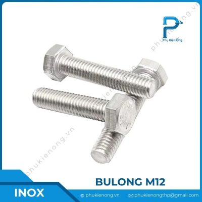 Bu lông inox 304 M12 - Phụ kiện ống THP