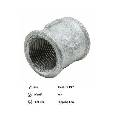 Măng sông ren mạ kẽm DN40 | Măng xông thép phi 49